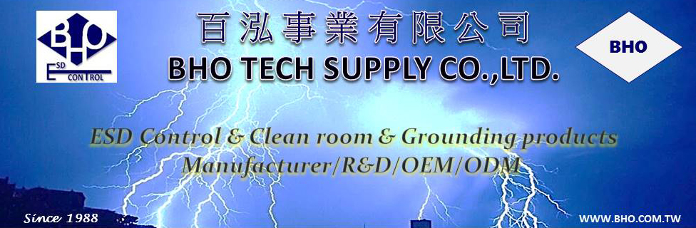 BHO TECH, BOTECH ESD CONTROL, Professional ESD Control Products Supply